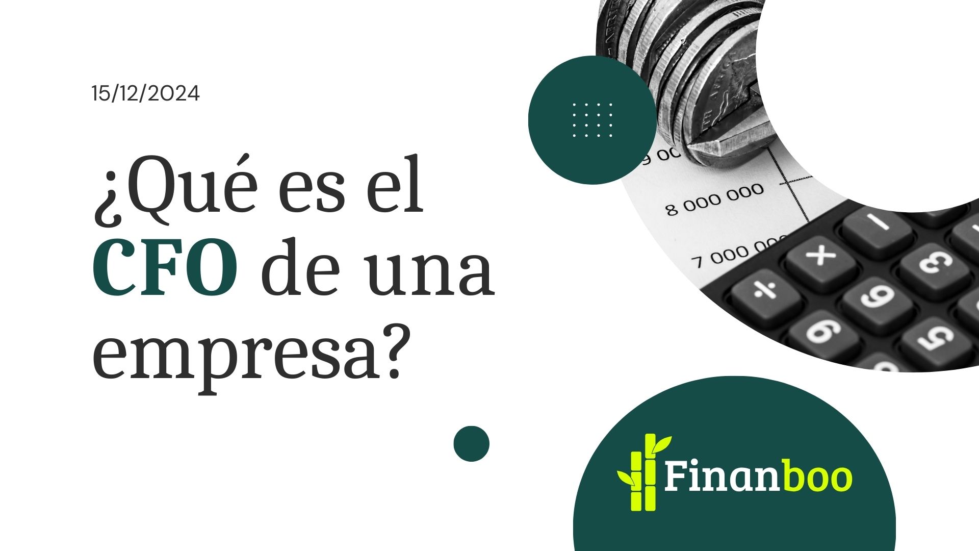 ¿Qué es el CFO de una empresa? | Finanboo
